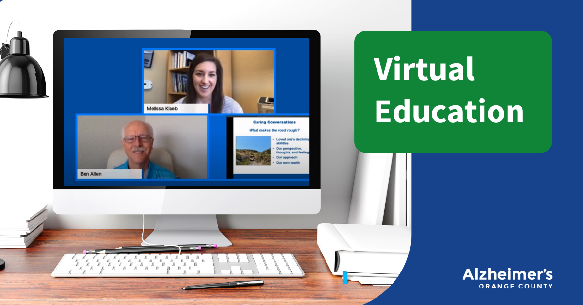 Virtual Education - Alzheimer's Orange County